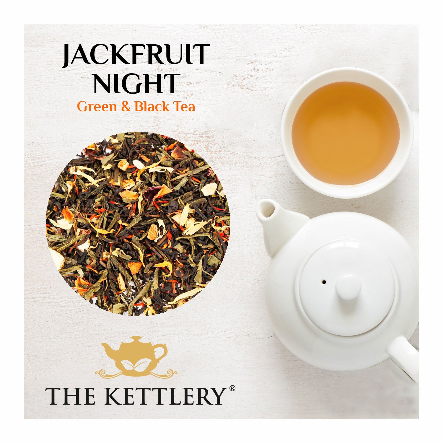 Jackfruit Night Green Tea| Luxury Teas |The Kettlery