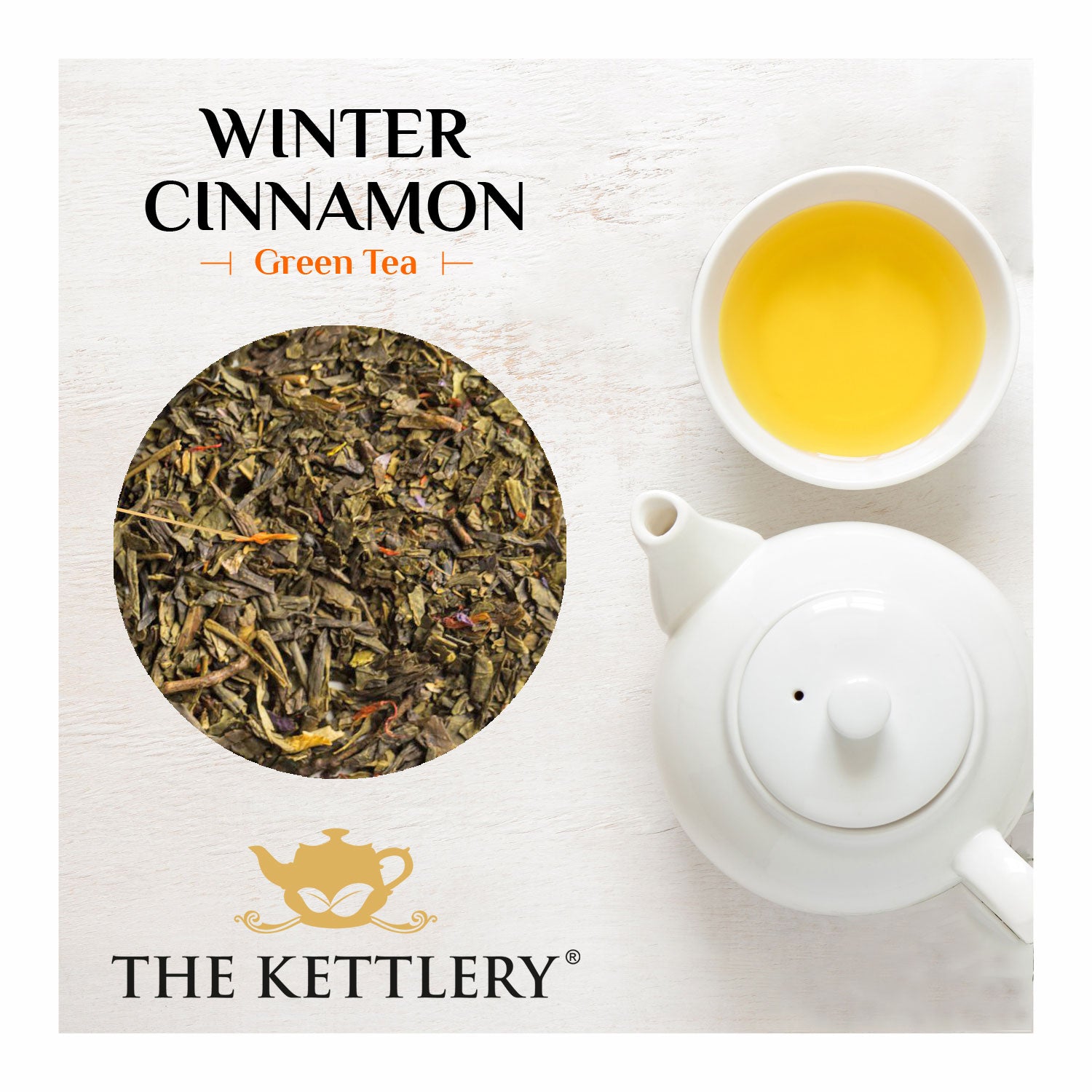 Winter Cinnamon Green Tea |Loose-Leaf Teas| The Kettlery