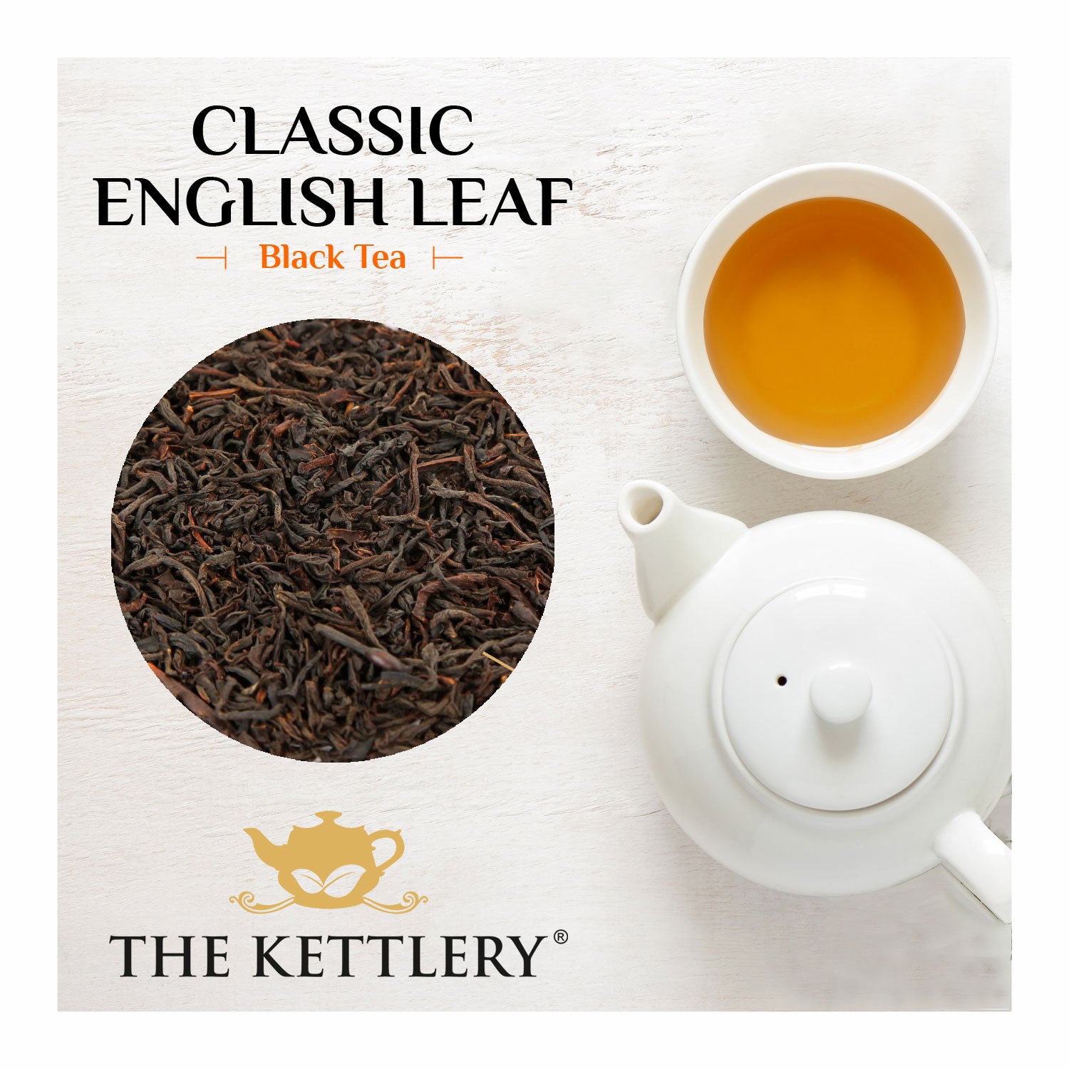 Classic English Breakfast Tea | The Kettlery